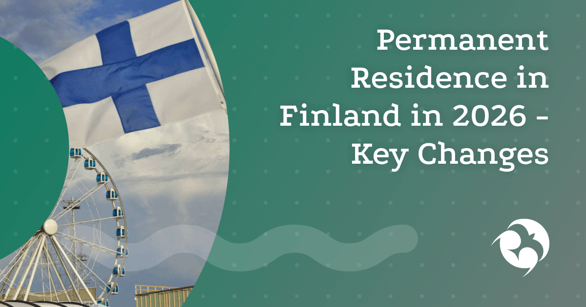 New rules for obtaining permanent residence in Finland from 2026