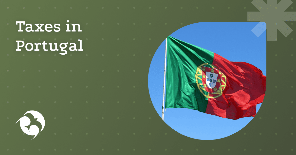 Portugal tax system in 2025 | Guide 2025