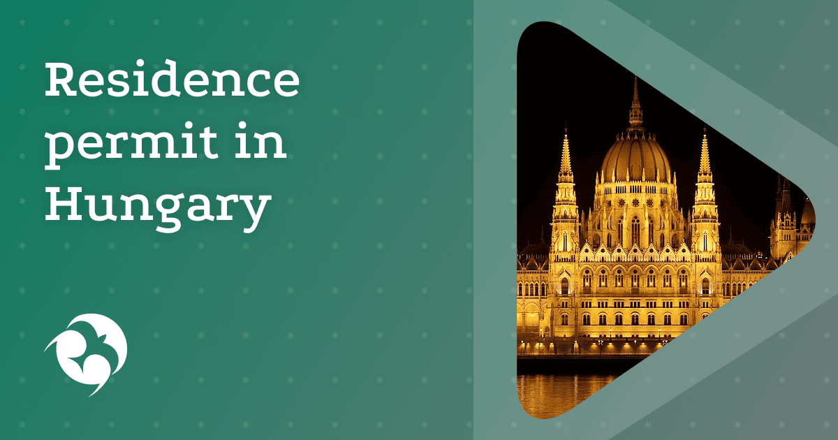 How to get a residence permit in Hungary