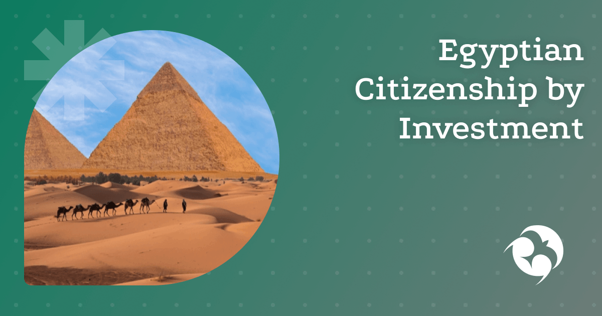 Egyptian citizenship by investmentEgyptian citizenship by investment