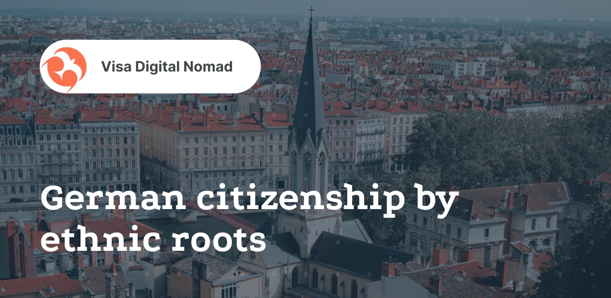 German citizenship by roots and for late immigrants