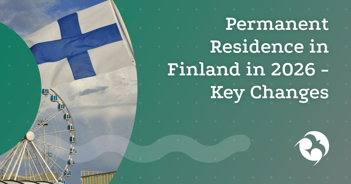 New rules for obtaining permanent residence in Finland from 2026